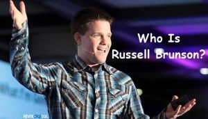 Russell Brunson Wikipedia: Net Worth, Age, Wife, & Books