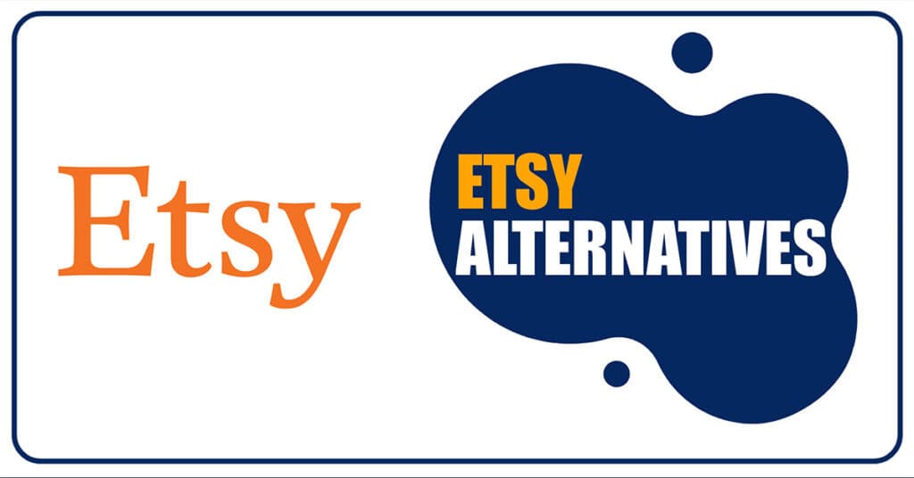 9 Best Etsy Alternatives For Digital Product Sellers (2026)
